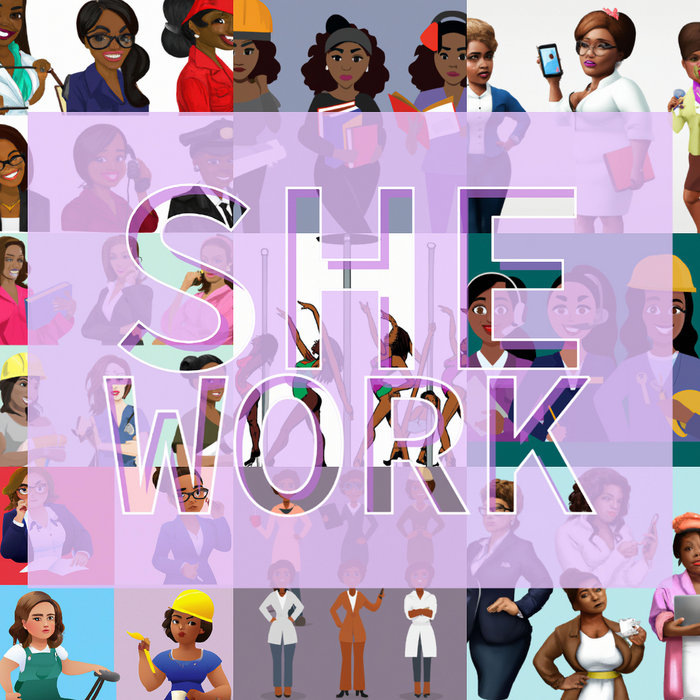 She Work | Ran$om RegAL