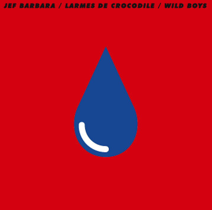 LDC / Wild Boys 7" | Jef Barbara | J. Ellise Barbara