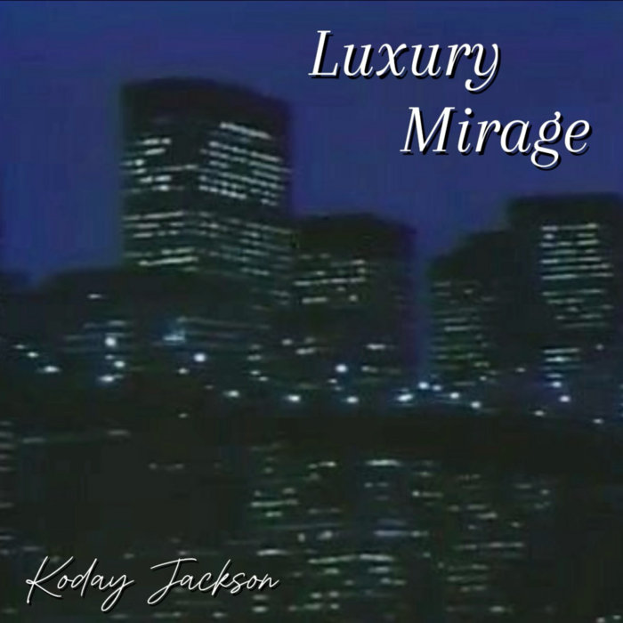 Luxury Mirage | Koday Jackson | B O G U S // COLLECTIVE