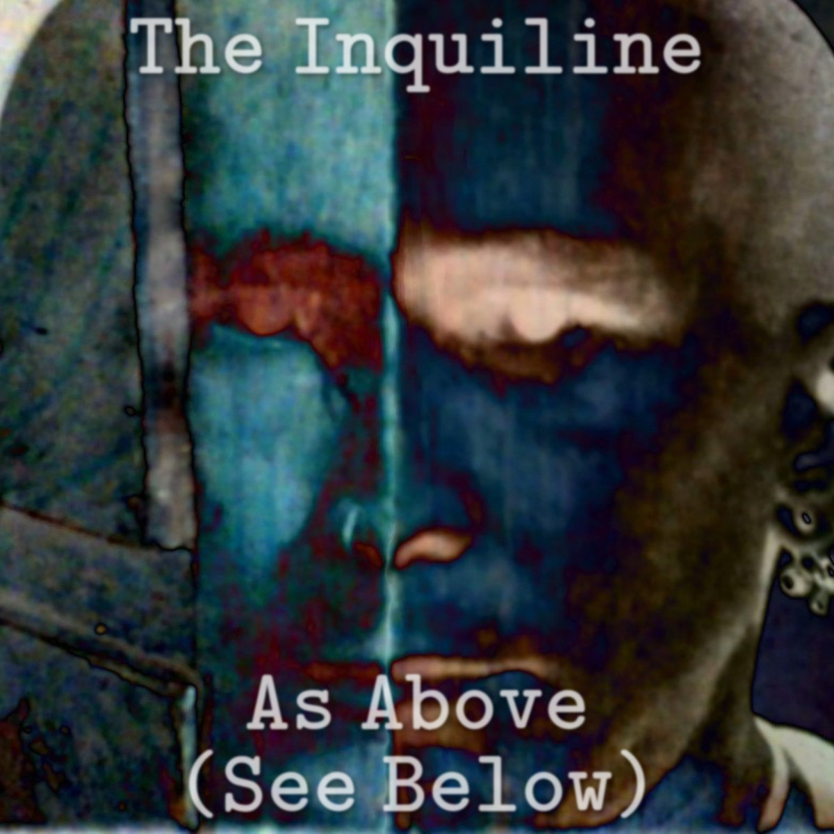 As Above (See Below) | The Inquiline