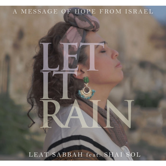 Let it Rain (Cover feat. Shai Sol) | Leat Sabbah