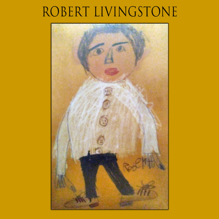 Robert Livingstone | Robert Livingstone