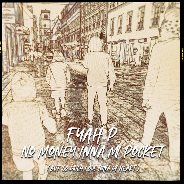 ''NO MONEY INNA MI POCKET'' 'NO MONEY' RIDDIM by ELOJAH PROD | Fyah P ...