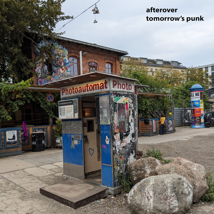 Tomorrow's Punk | Afterover