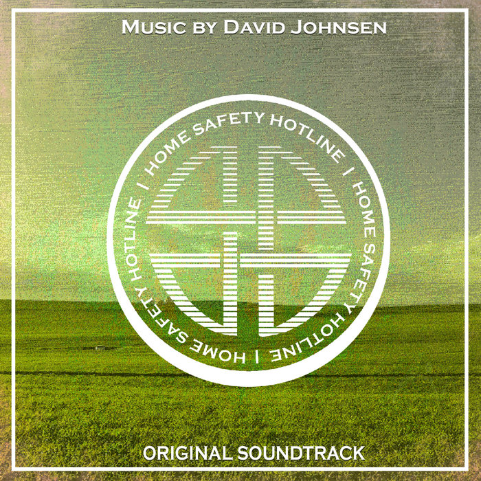 Home Safety Hotline Original Soundtrack | David Johnsen | Night Signal ...