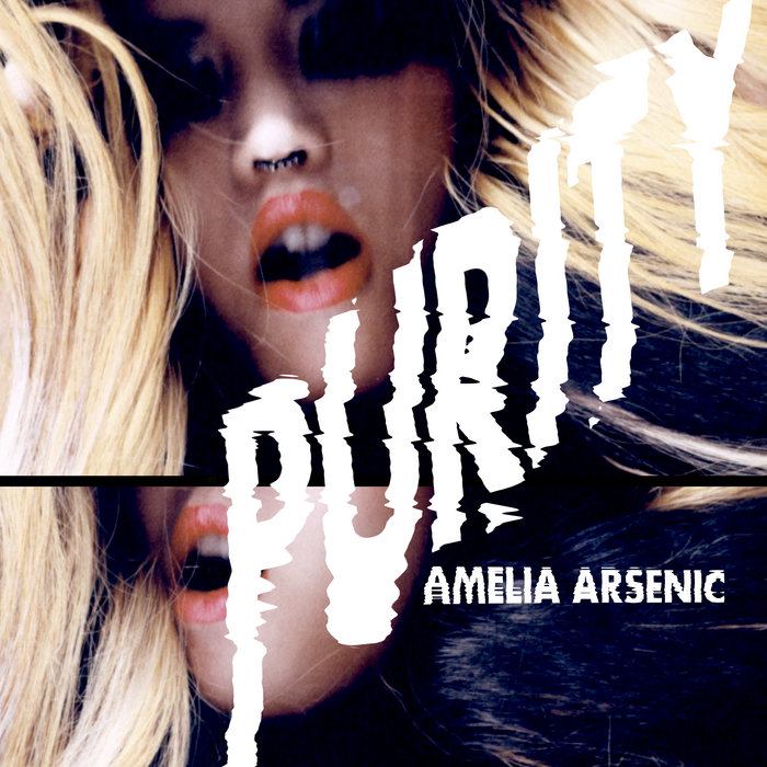 Purity | Amelia Arsenic