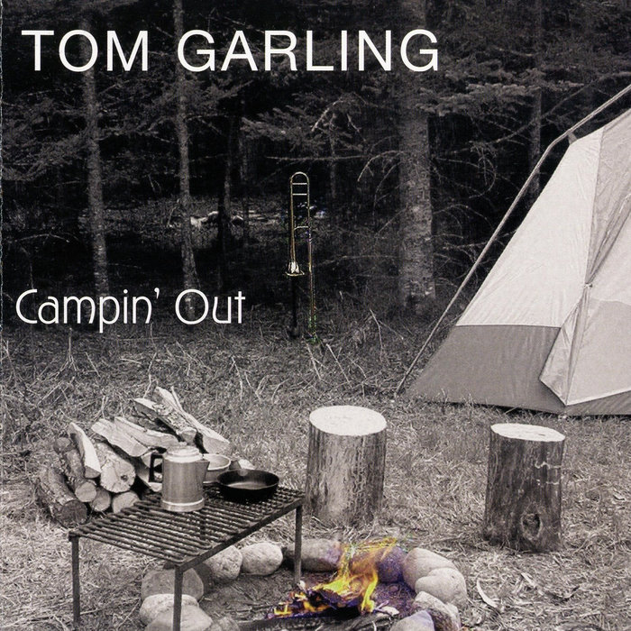 Campin' Out | Tom Garling