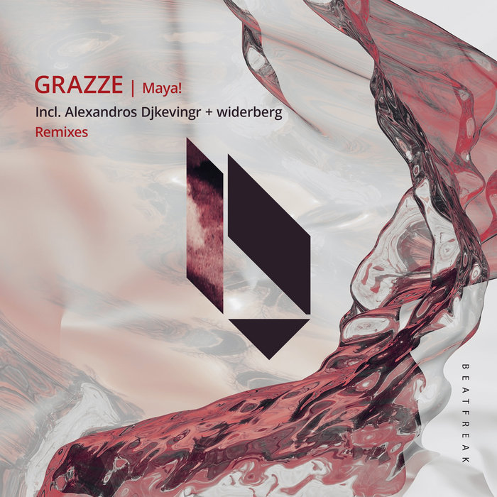 Maya! | GRAZZE | Beatfreak Recordings