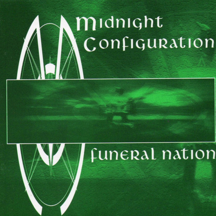 Funeral Nation | Midnight Configuration