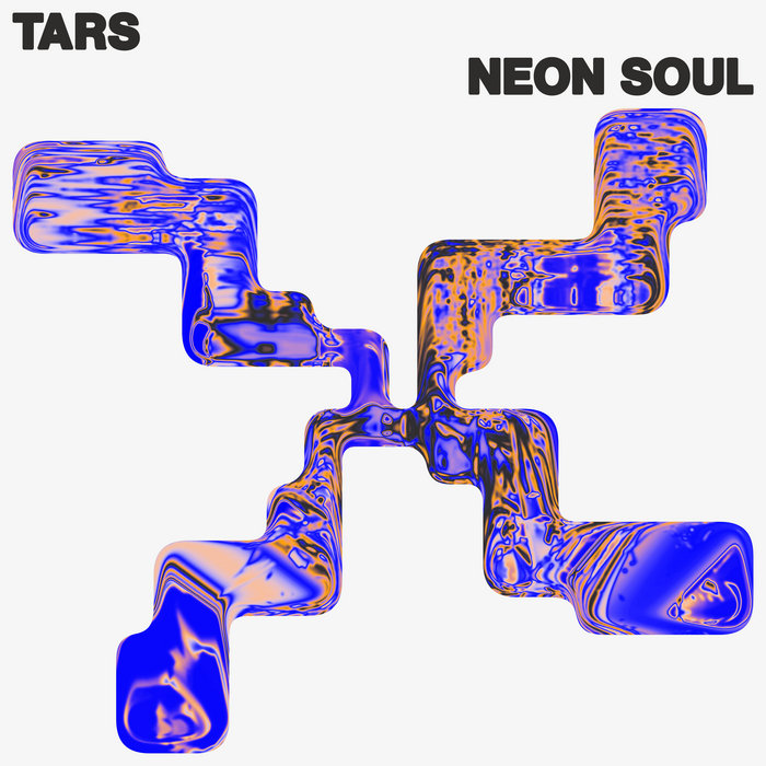 NEON SOUL | TARS | NEOTRANCE