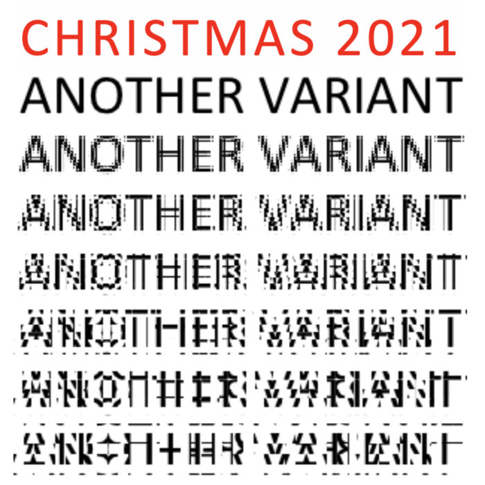 Christmas 2021: Another Variant | Ian Coss