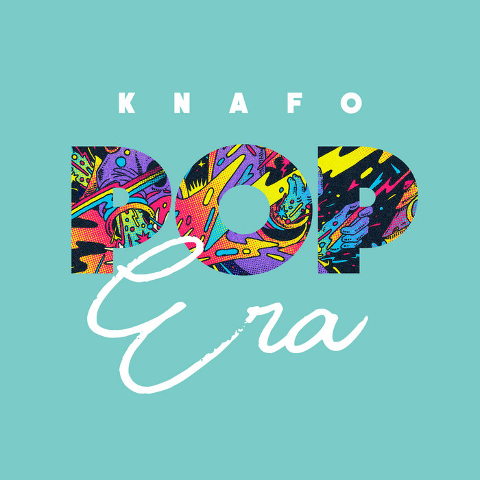 Pop Era | Knafo
