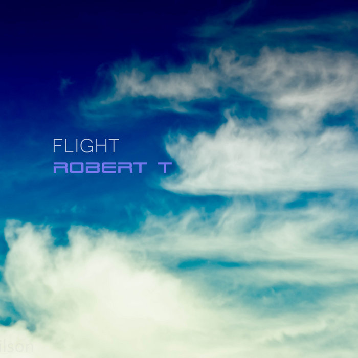 FLIGHT | Robert T