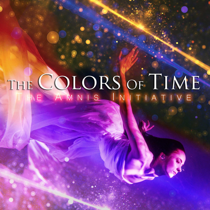 The Colors Of Time | The Amnis Initiative