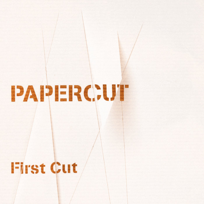 First Cut | Papercut