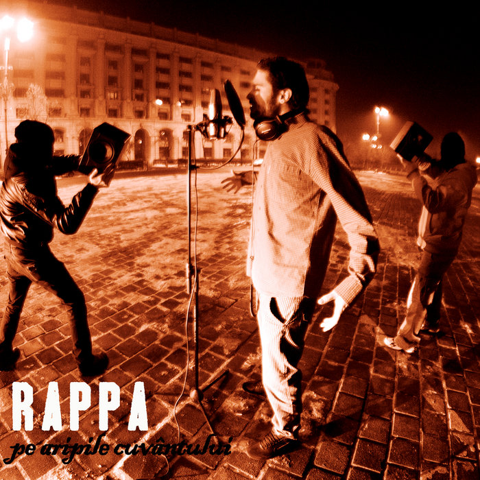 RAPPA - Pe Aripile Cuvântului (Album / 2013) | RAPPA