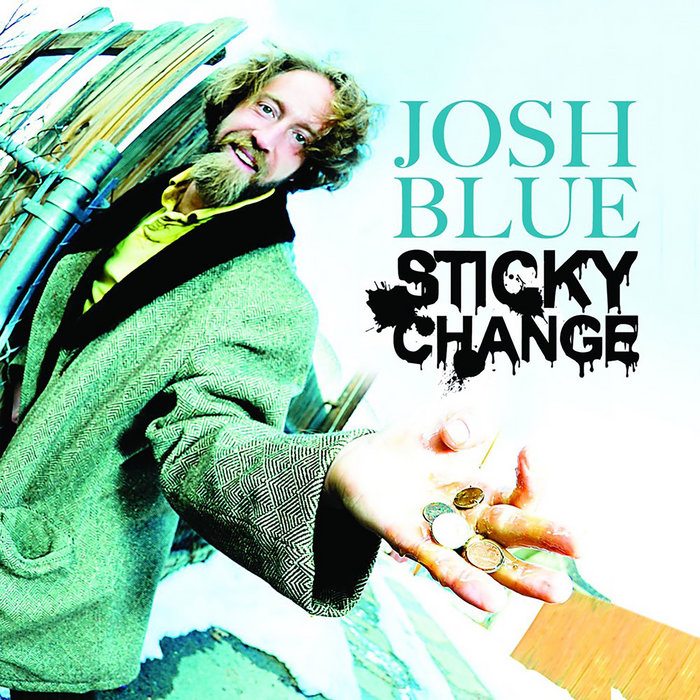 Sticky Change | Josh Blue | Comedy Dynamics