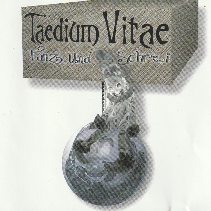 TAEDIUM VITAE tanz und schrei | TAEDIUM VITAE featuring BARON DELATOUR