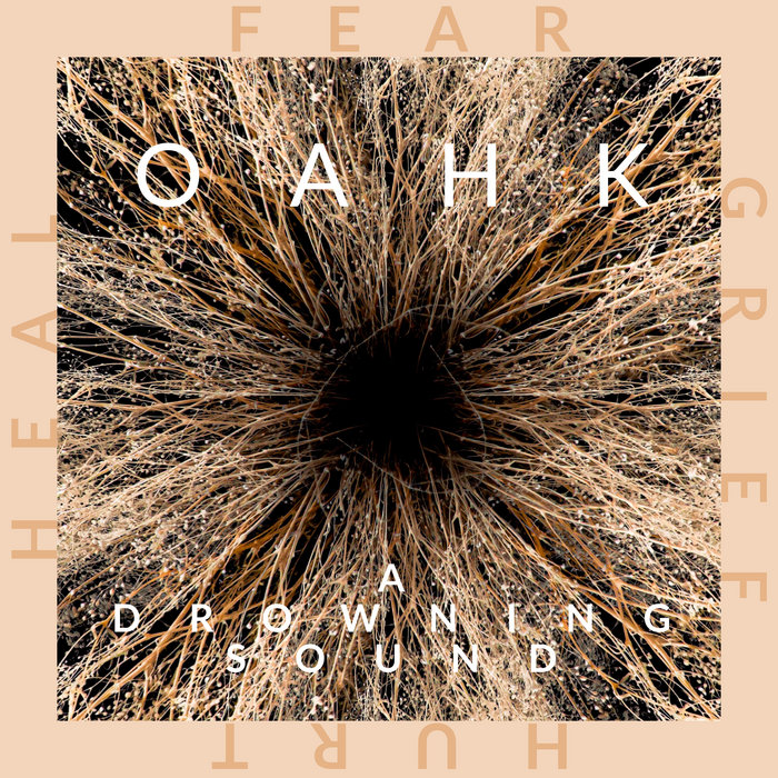 A Drowning Sound (live collection) | Oahk