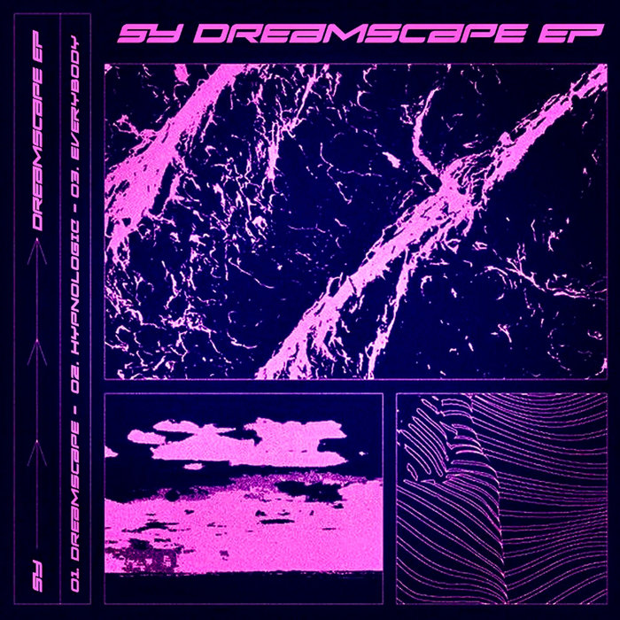 Dreamscape EP | SY
