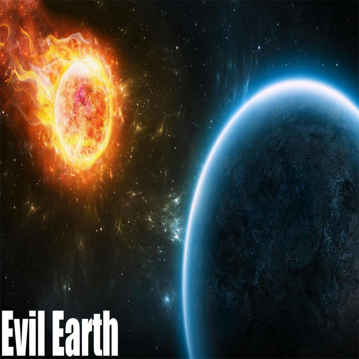 Evil Earth | Kirt Fox | Evil Earth