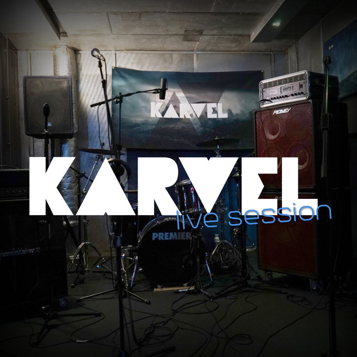 Live Sessions 2019 | Karvel