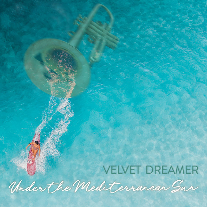 Under The Mediterranean Sun | Velvet Dreamer | Lemongrassmusic