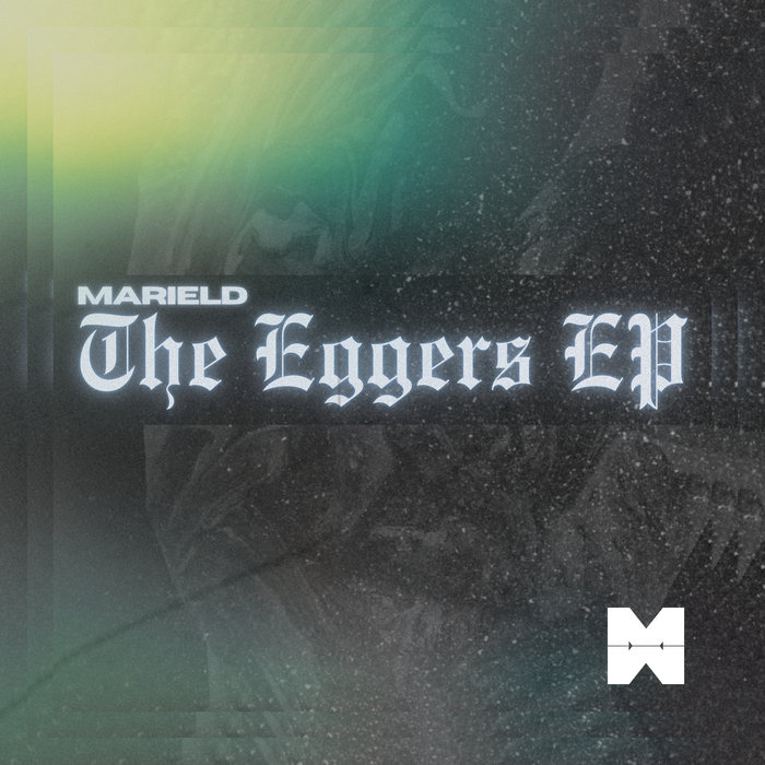 The Eggers EP | Marield