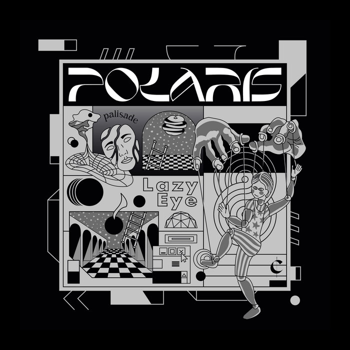 Polaris | Lazy Eye