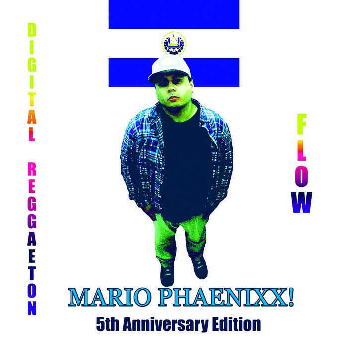 Digital Reggaeton Flow 5th Anniversary Edition | Mario Phaenixx!