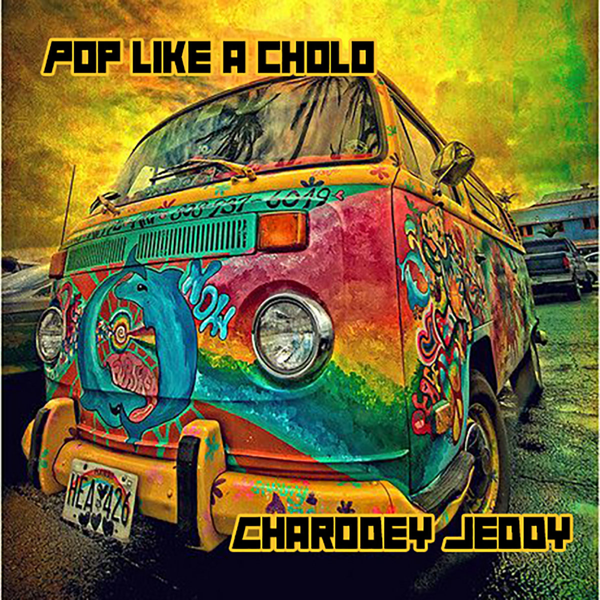 Pop Like a Cholo (pt2) | charodey jeddy | CharodeyJeddy