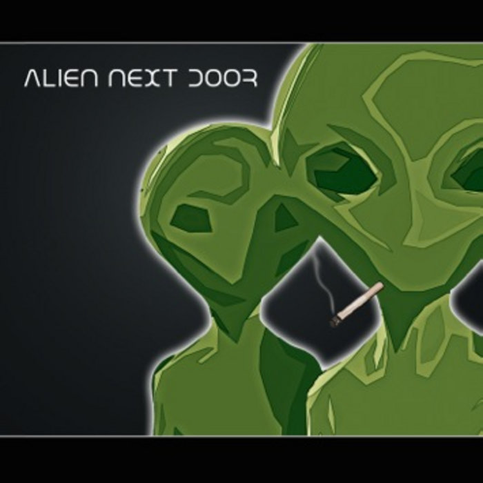 EP | Alien Next Door