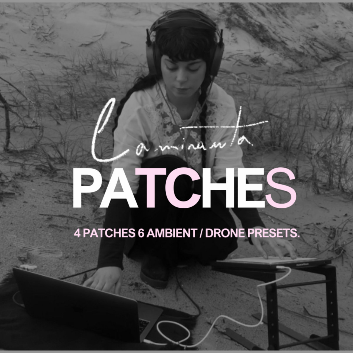 Caminauta - Ambient Patches (demo) | 𝐂𝐀𝐌𝐈𝐍𝐀𝐔𝐓𝐀