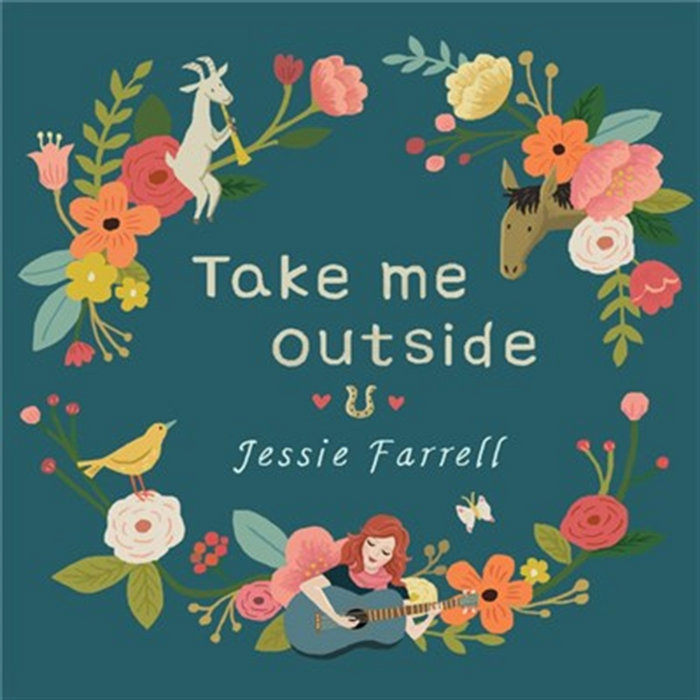 Take Me Outside | Jessie Farrell