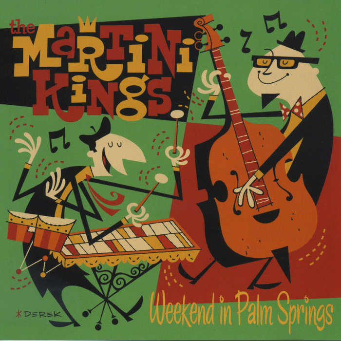 Weekend in Palm Springs | Martini Kings