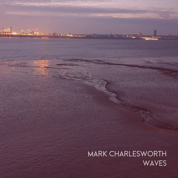 Waves EP | Mark Charlesworth