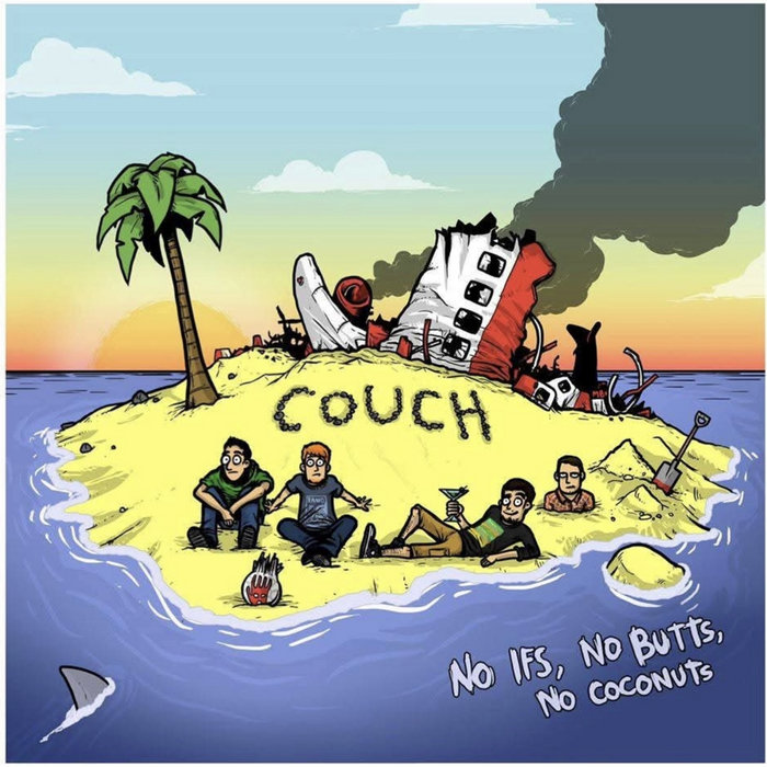 No Ifs, No Butts, No Coconuts | Couch