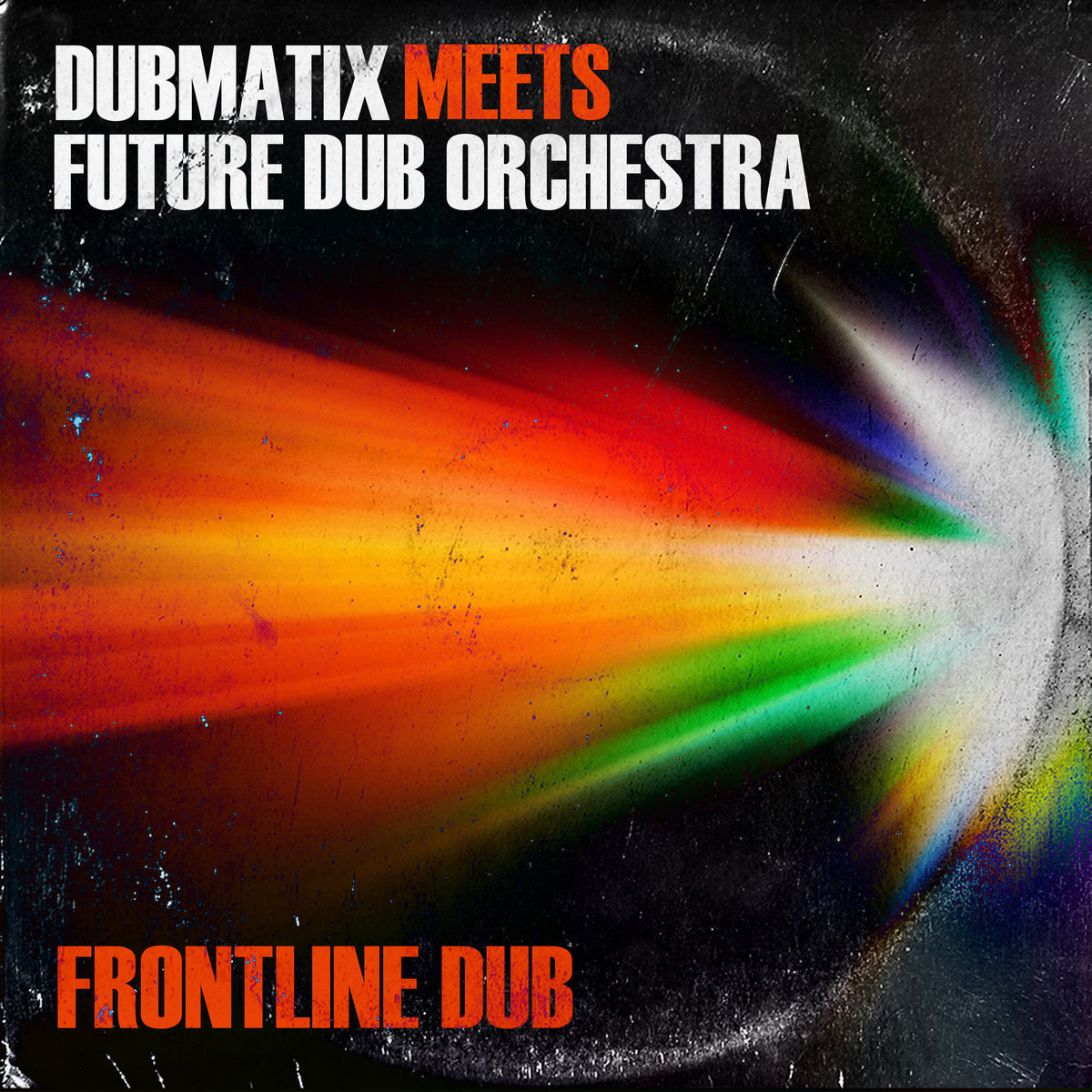 Dubmatix meets Future Dub Orchestra - Frontline Dub | ECHO BEACH ...