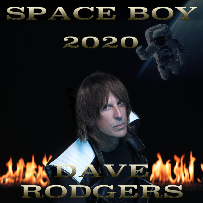 Space Boy 2019 | Dave Rodgers | Dave Rodgers Music