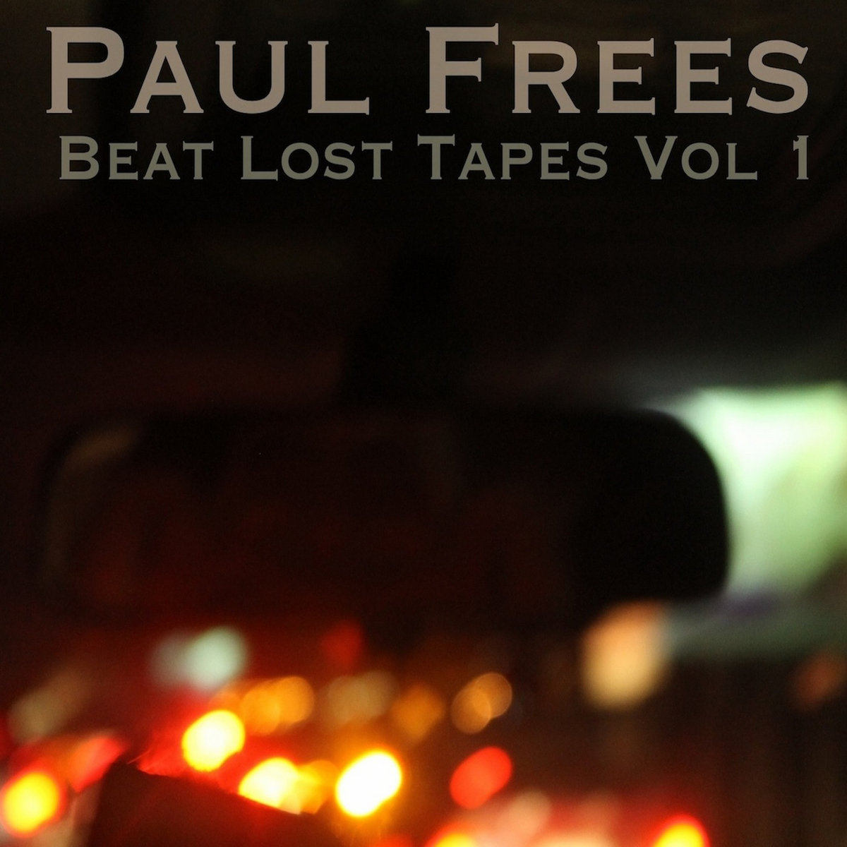 Paul Frees - Beat lost tapes vol 1 | StgoMalaria