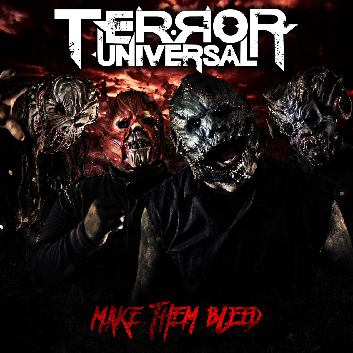 Make Them Bleed | Terror Universal