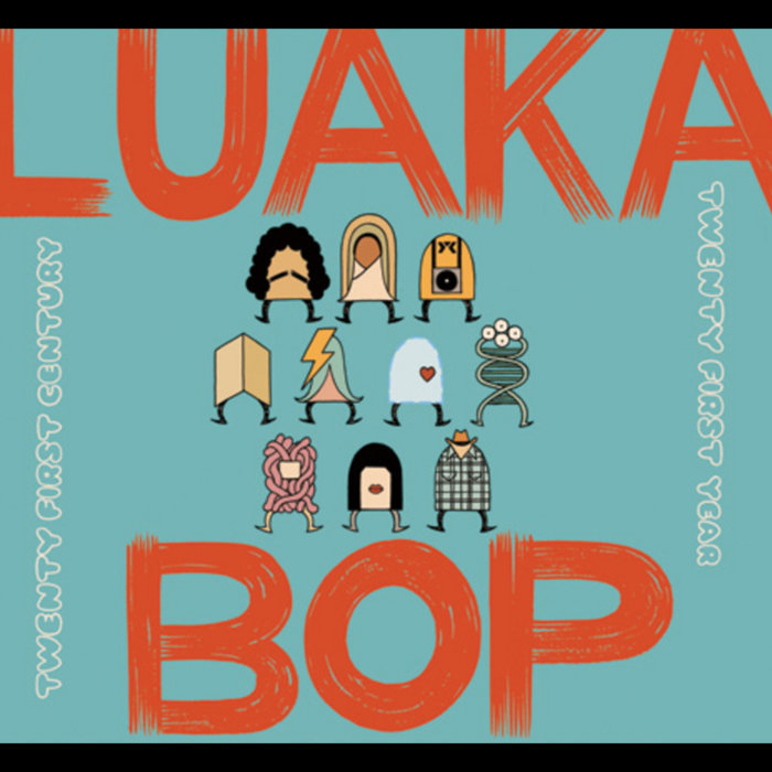 Luaka Bop: Twenty First Century Twenty First Year | Luaka Bop
