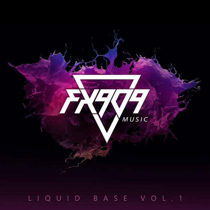 Liquid Base Vol. 1 | Various Artists | FX909