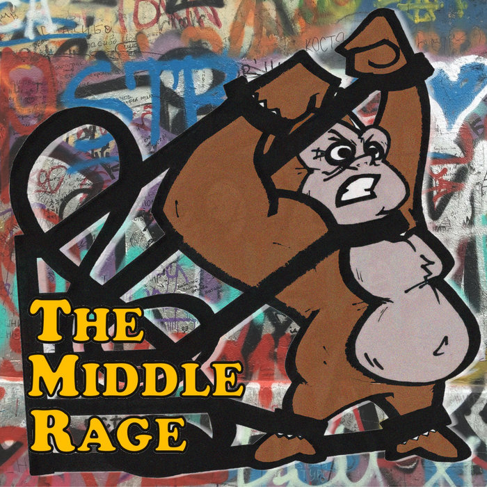 The Middle Rage | The Middle Rage