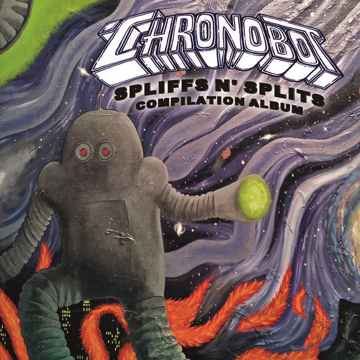 Spliffs N' Splits Compilation Album | Chronobot