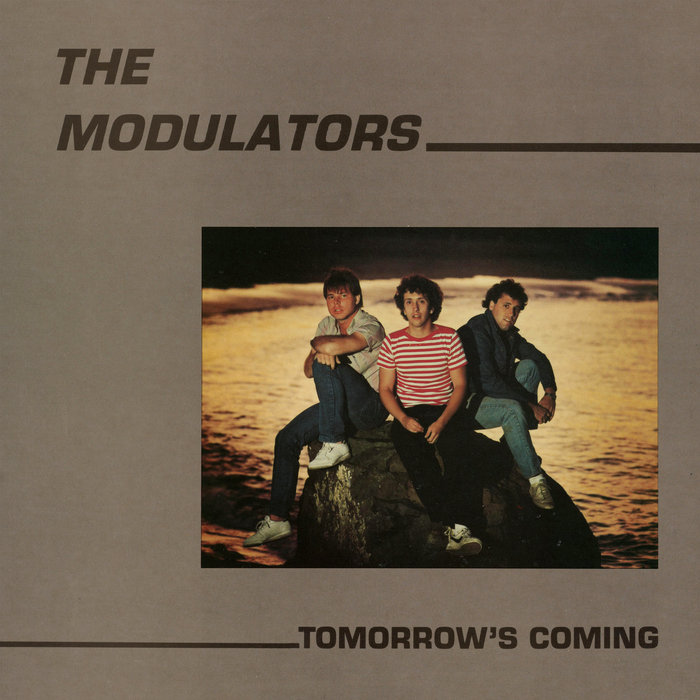 Tomorrow's Coming | The Modulators