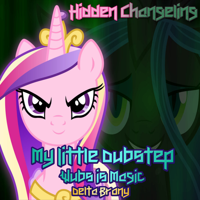 Hidden Changeling | Delta Brony