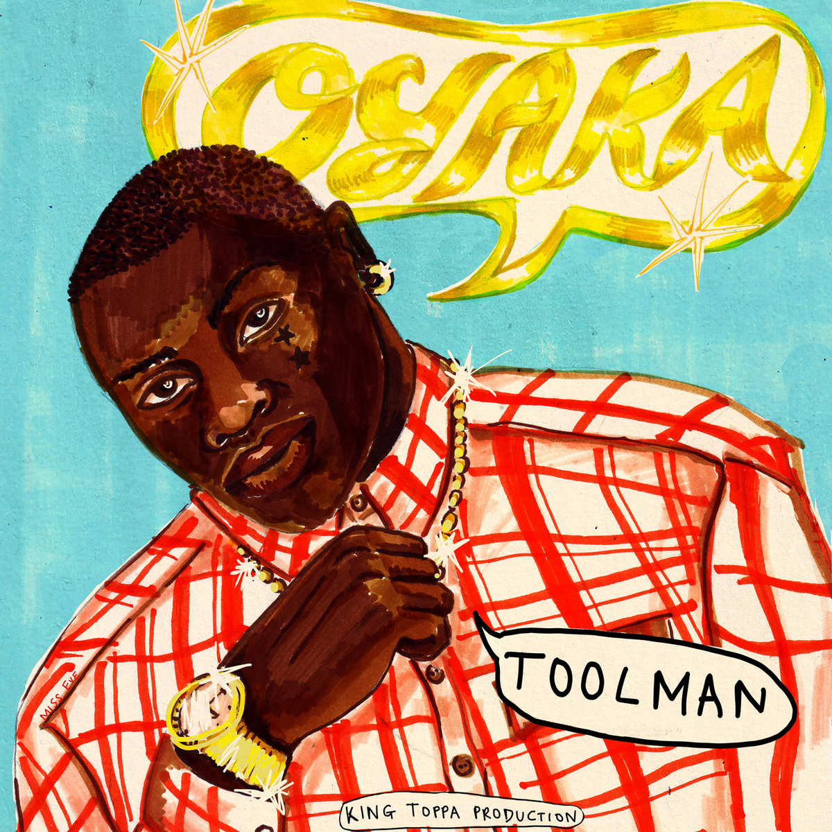 Toolman - Oyaka (KT015) | Toolman | King Toppa