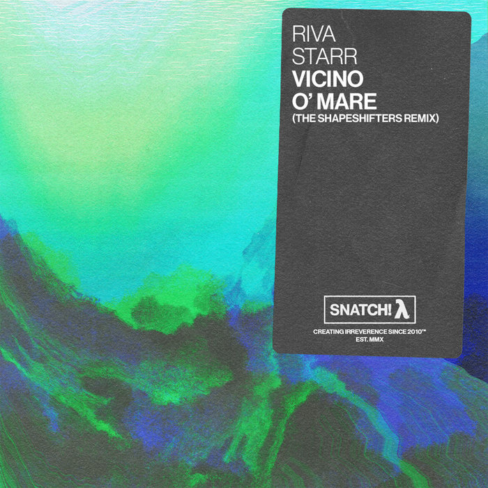 Riva Starr - Vicino O' Mare (The Shapeshifters Remix) | Riva Starr