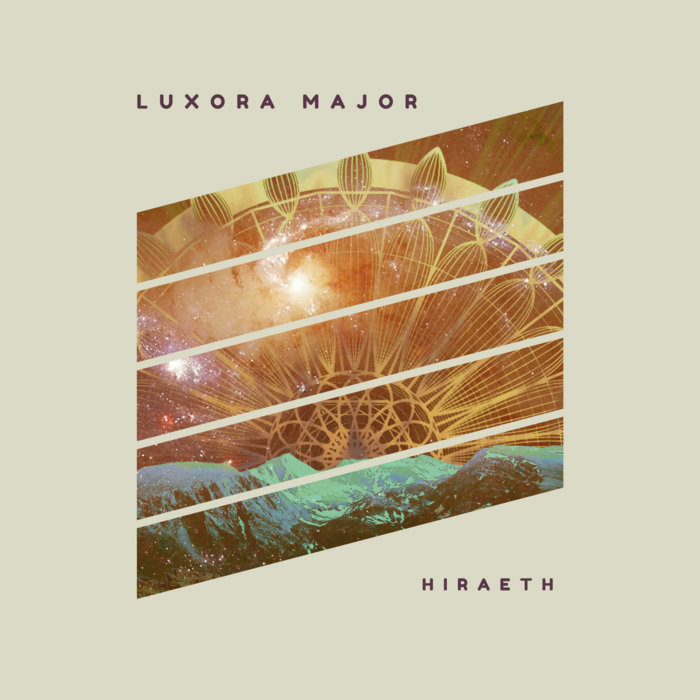 Hiraeth | Luxora Major